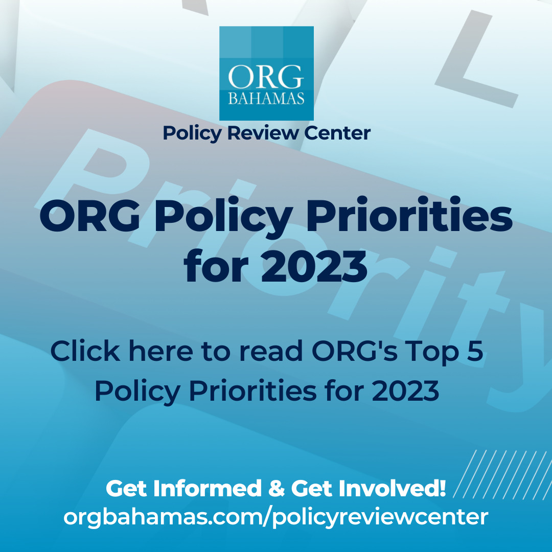 ORG Policy Review Center - ORG Bahamas Foundation